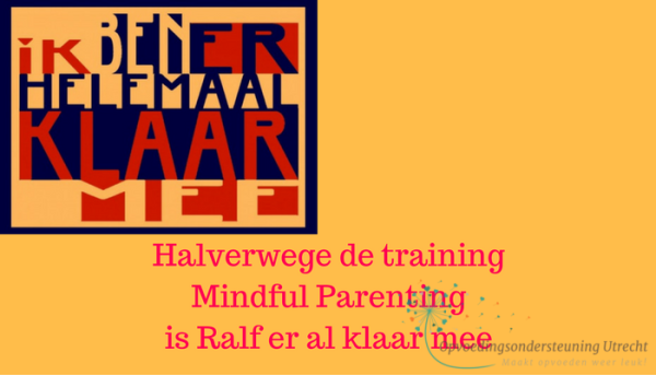 Zijn we er al? Waarom sommige ouders er na een halve training al klaar ...